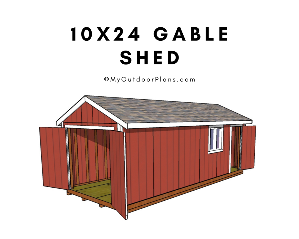 10x24 Gable Shed Plans