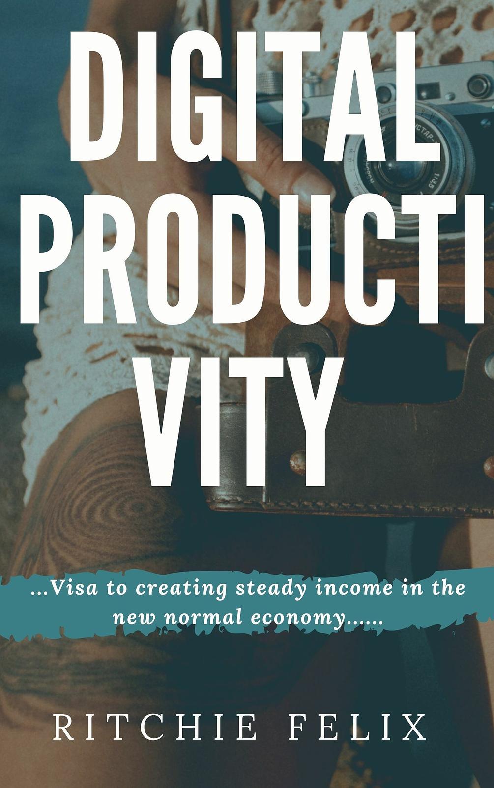 Digital Productivity