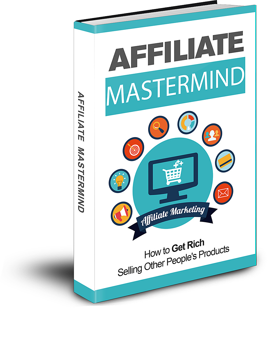 Affiliate Mastermind (E-book)