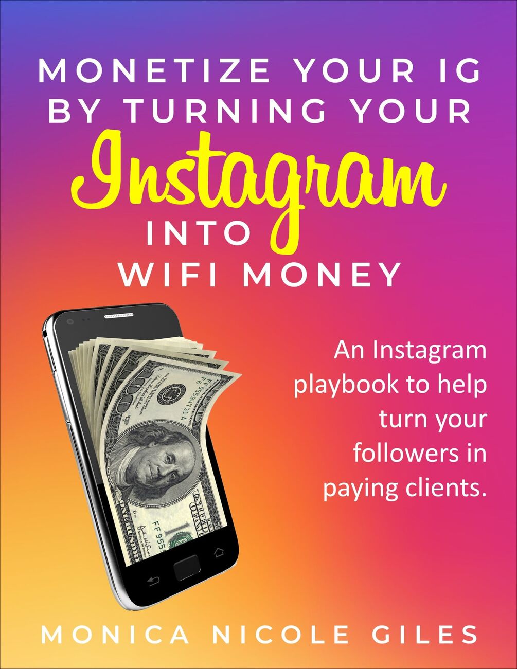 Monetize Your IG By Turning You IG into WiFi Money
