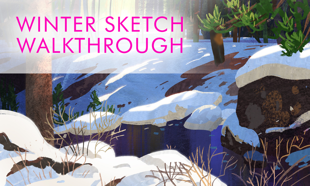 Winter Sketch Walkthrough