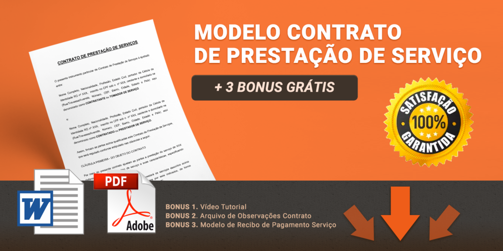 Modelo Contrato de Prestação de Serviço + 3 BONUS GRATUITOS!
