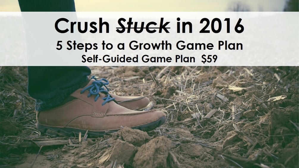 Crush Stuck Growth Game Plan