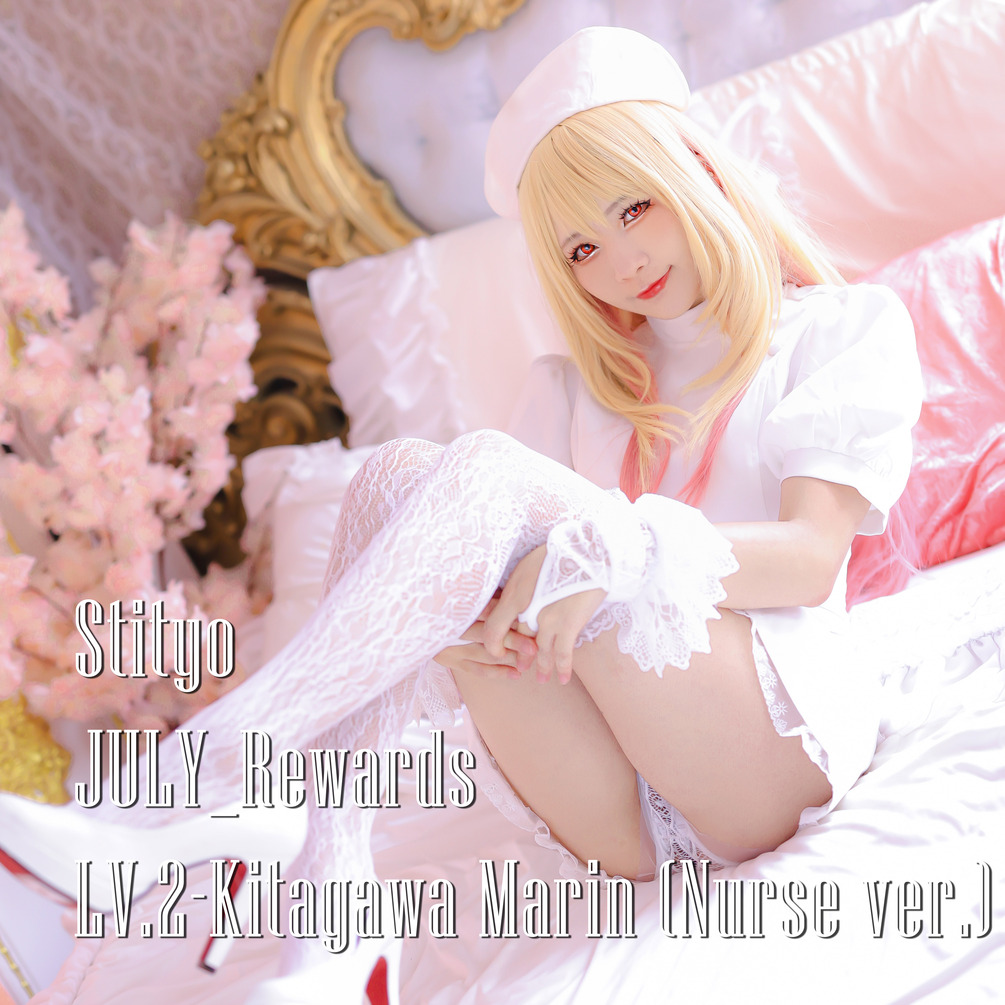 Stityo | 2022_July_Rewards LV.2-Kitagawa Marin (Nurse ver.)