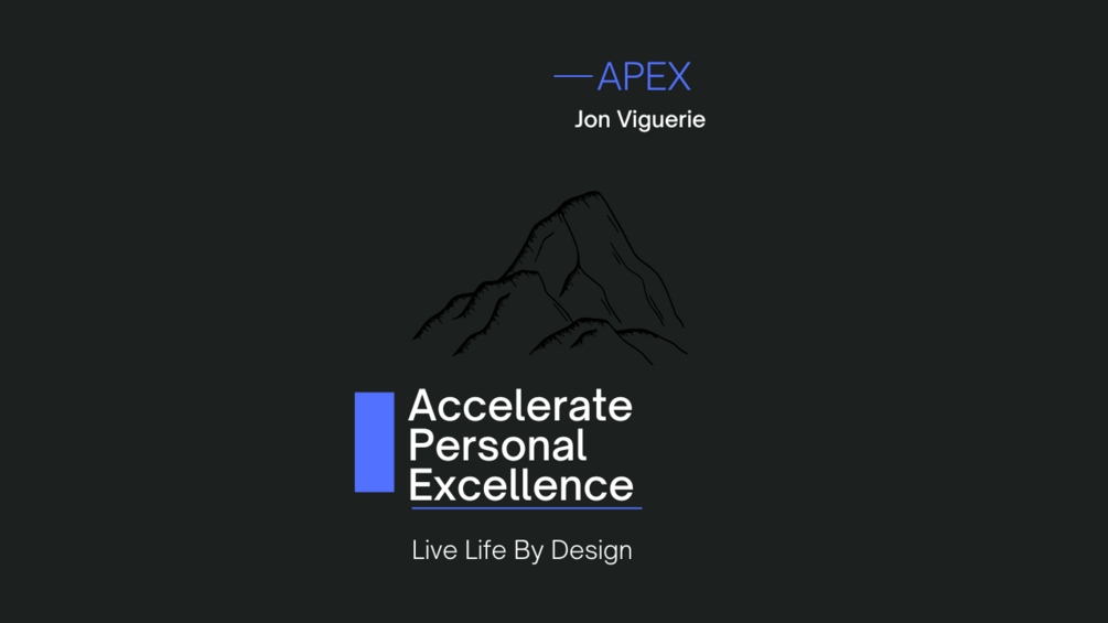 Accelerate Personal Excellence (APEX)