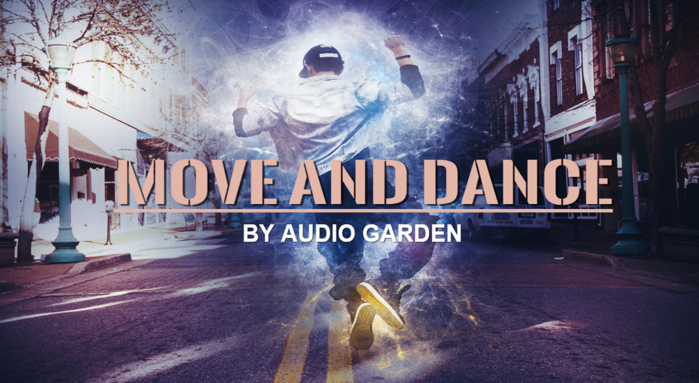 MOVE AND DANCE
