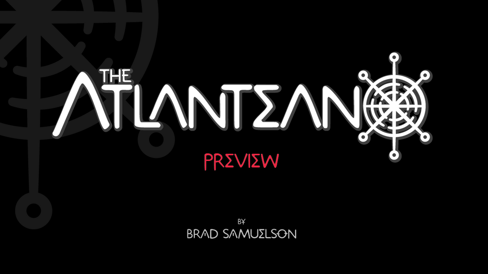The Atlantean - Preview