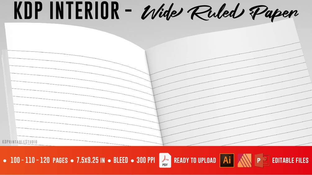 KDP Interior | ¨Wide Ruled Notebook 7.5" x 9.25"