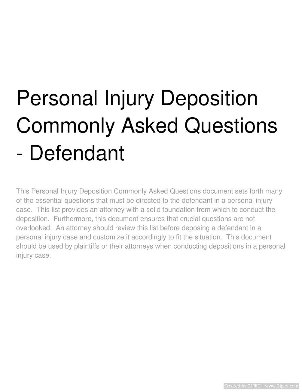 Personal Injury Deposition Commonly Asked Questions - Defendant