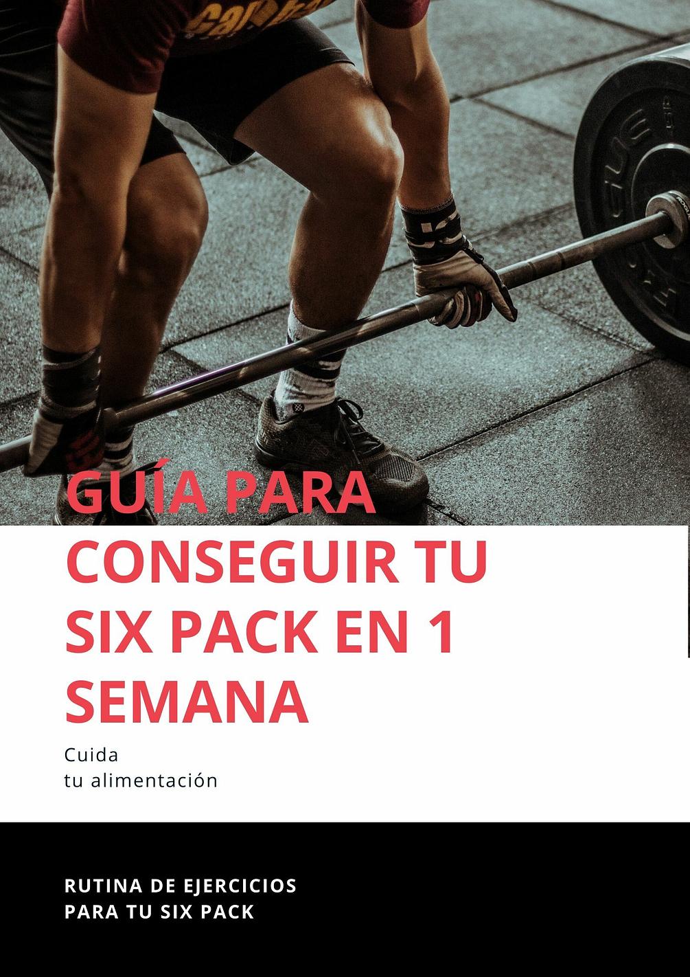 Guía para conseguir tu six pack en 1 semana