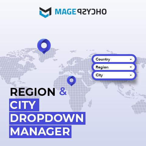 Magento 2 Region & City Dropdown Manager