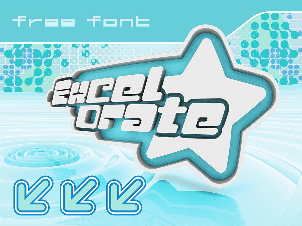 Excelorate - Free Y2K Font