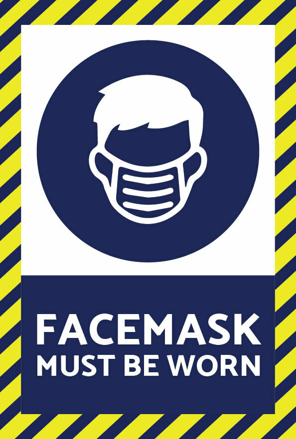 Covid 19 Safety Sign Poster | FaceMask