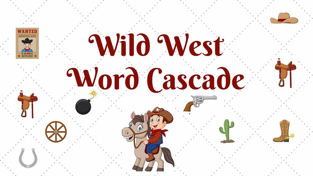 Cowboy Word Cascade