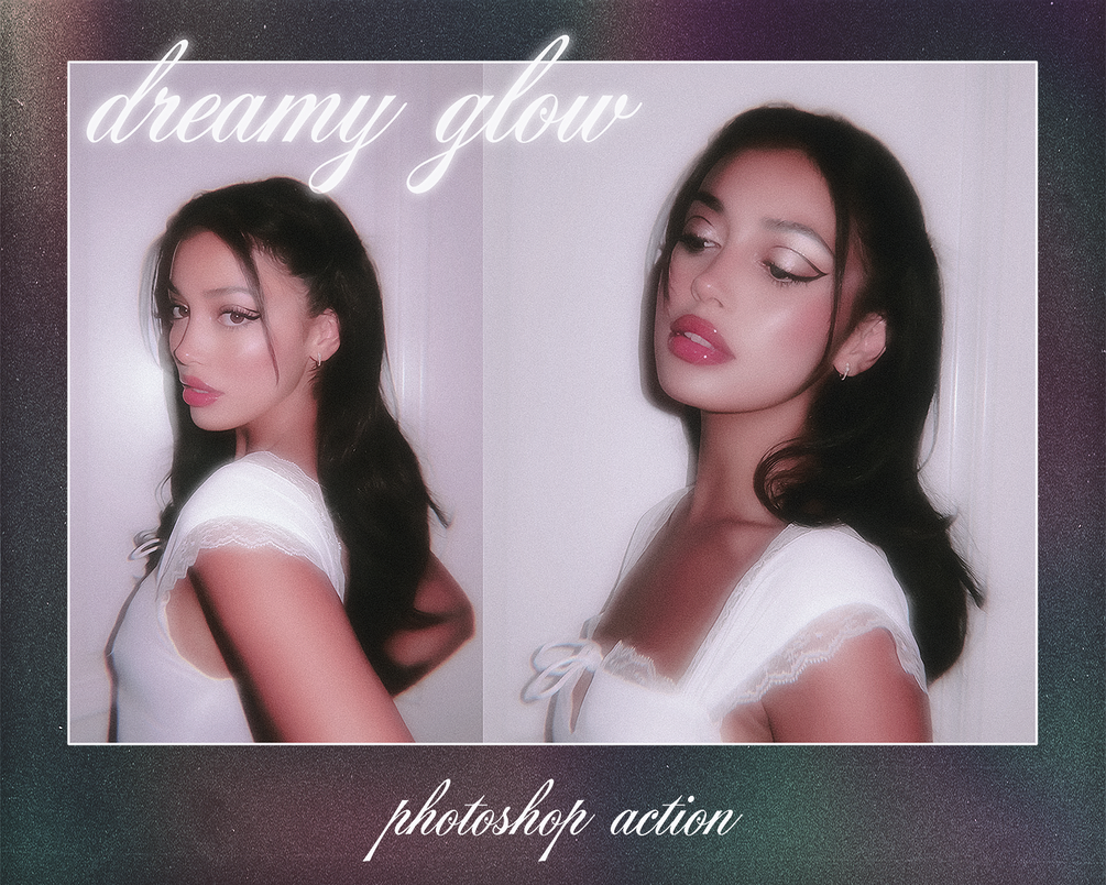 dreamy glow actions for Photoshop