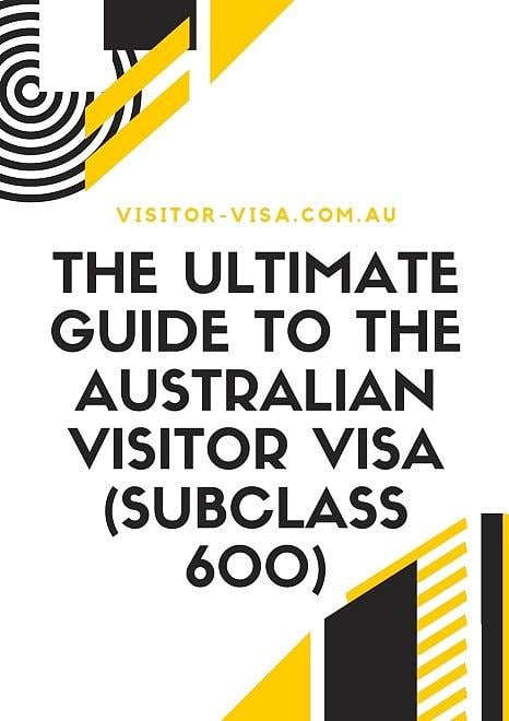 The Ultimate Guide to the Australian Visitor Visa (Subclass 600)