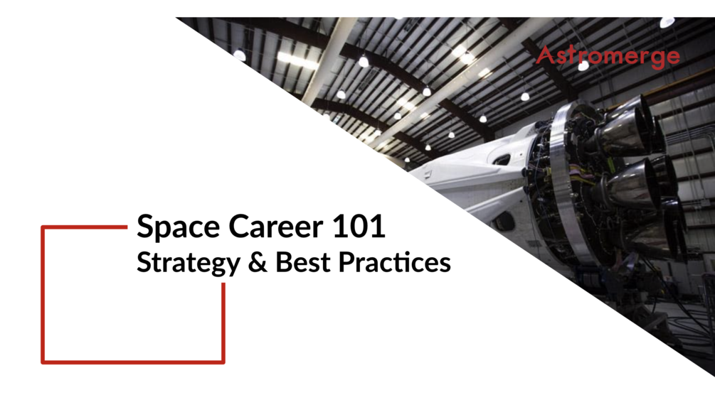 Space Career 101