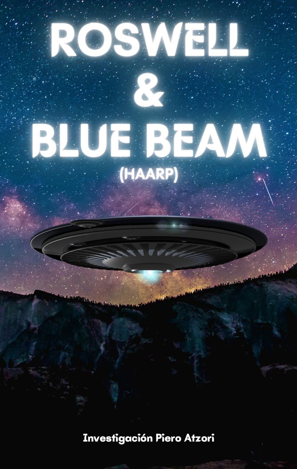 Roswell & Blue Beam / E-book