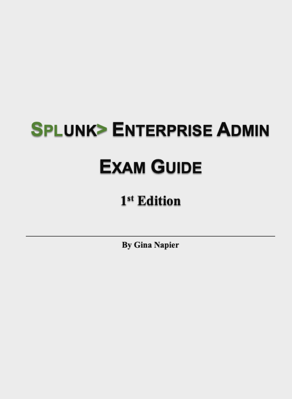 Splunk Enterprise Admin Guide