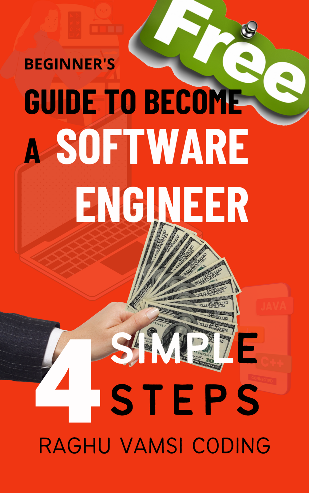 Guide to Become a Software Engineer - 4 Simple Steps