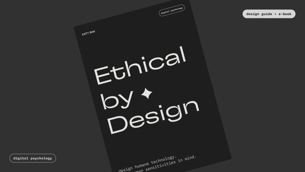 Ethical by Design - Design Guide