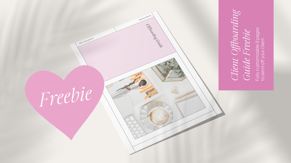 FREEBIE ♡ Client Offboarding Guide