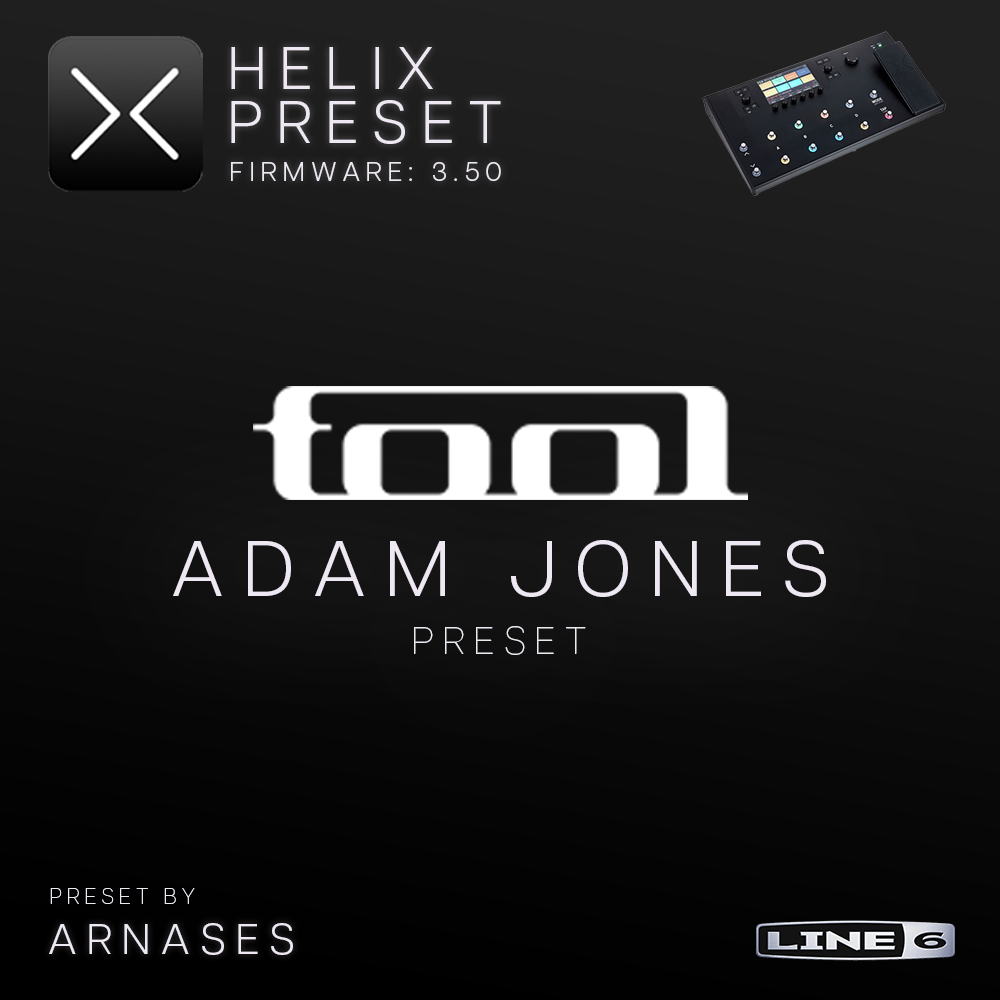 FREE TOOL/ADAM JONES PRESET || Preset for Helix LT/Native/Floor/Rack
