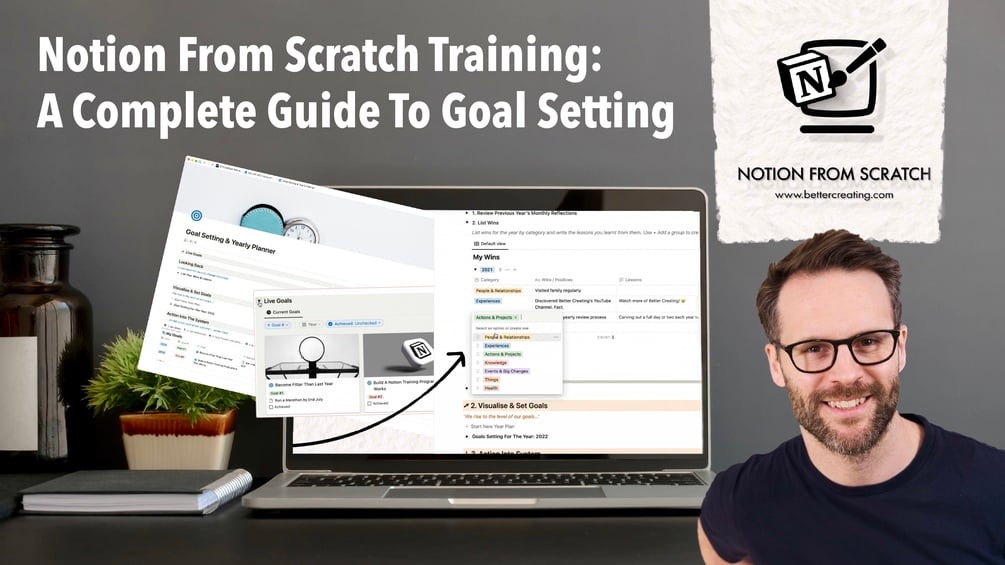 Notion From Scratch: Goal Setting Guide & Build Tutorial