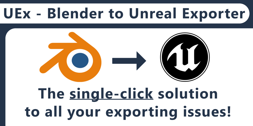 UEx - Blender to Unreal Engine Exporter