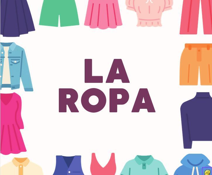 La ropa - Vocabulario y actividades