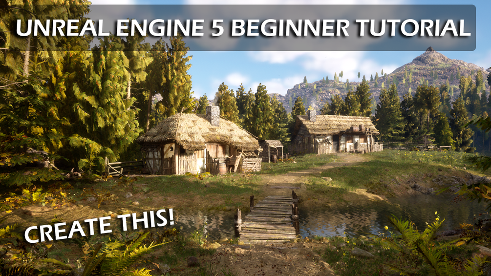 Unreal Engine 5 Early Access Beginner Tutorial Assets