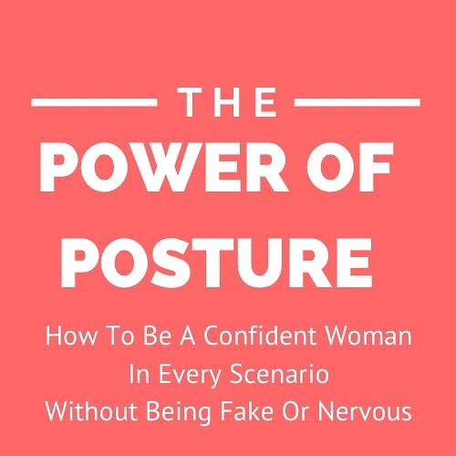 The Power of Posture