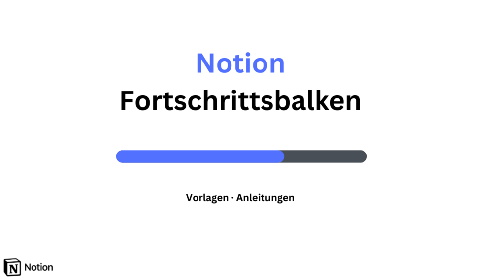 Notion Fortschrittsbalken (kostenlos)