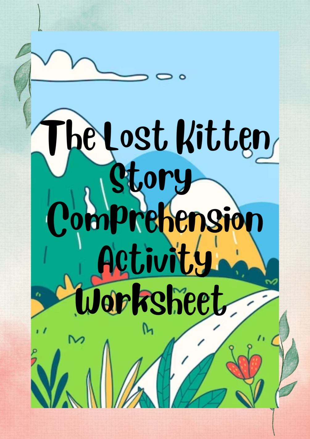 Engage Your Child's Reading Skills with The Lost Kitten Story ...