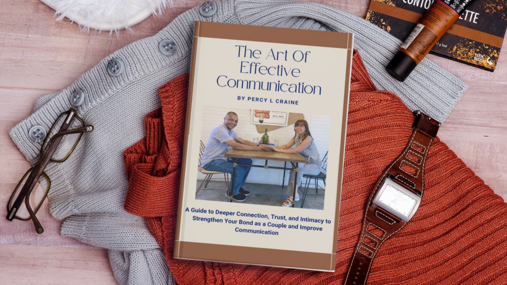 The Art Of Effective Communication