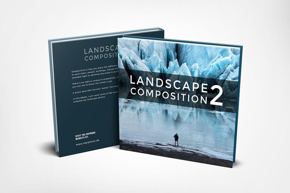 Landscape Composition 2 - An eBook on Composition in Landscape Photography