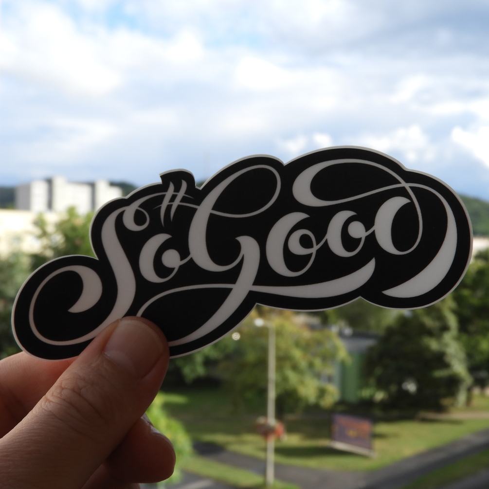 So Good sticker