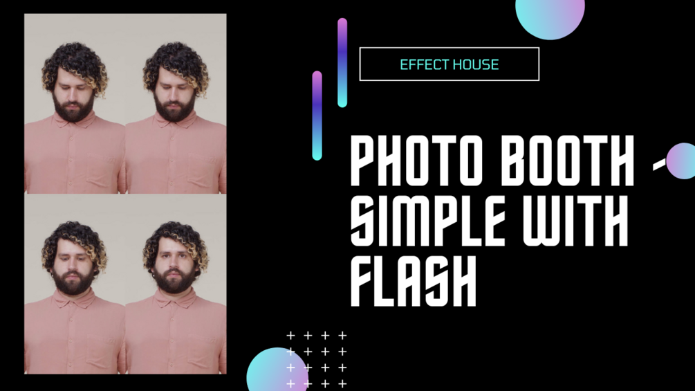 Photo Booth - Simple With Flash | Effect House | Tiktok Effect/Filter