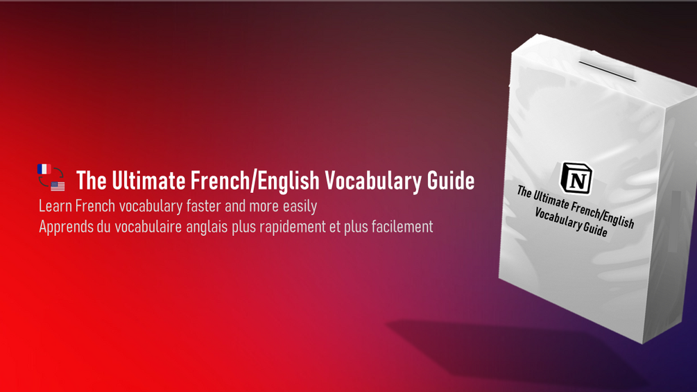 The Ultimate French/English Vocabulary Guide