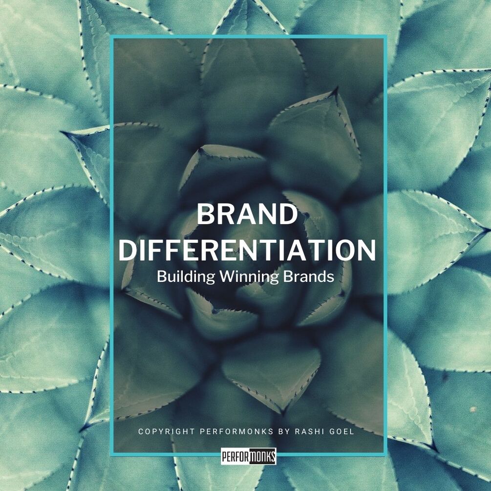Brand Differentiation: building advantaged brands