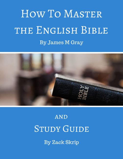 How to Master the English Bible with Study Guide