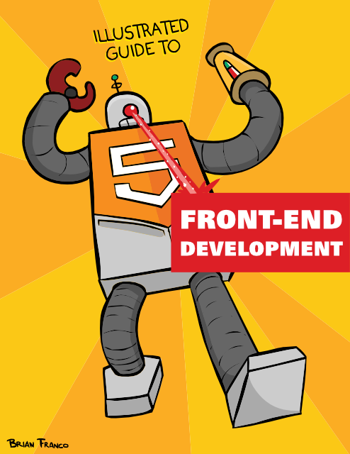 Illustrated Guide To Front End Development eBook with Examples