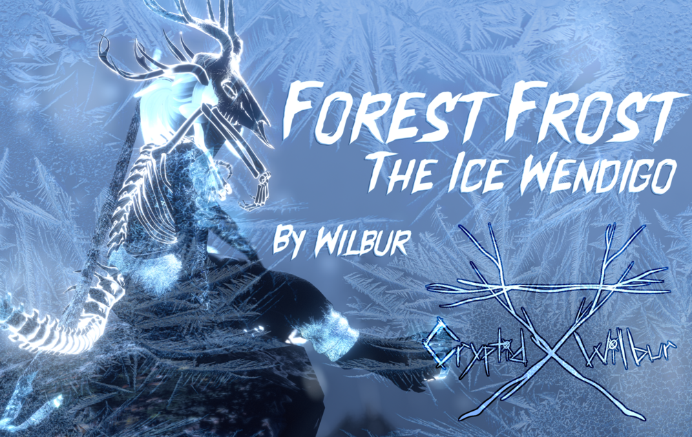 Forest Frost the Ice Wendigo