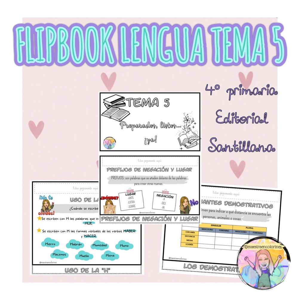 Flipbook LENGUA tema 5. Editorial Santillana