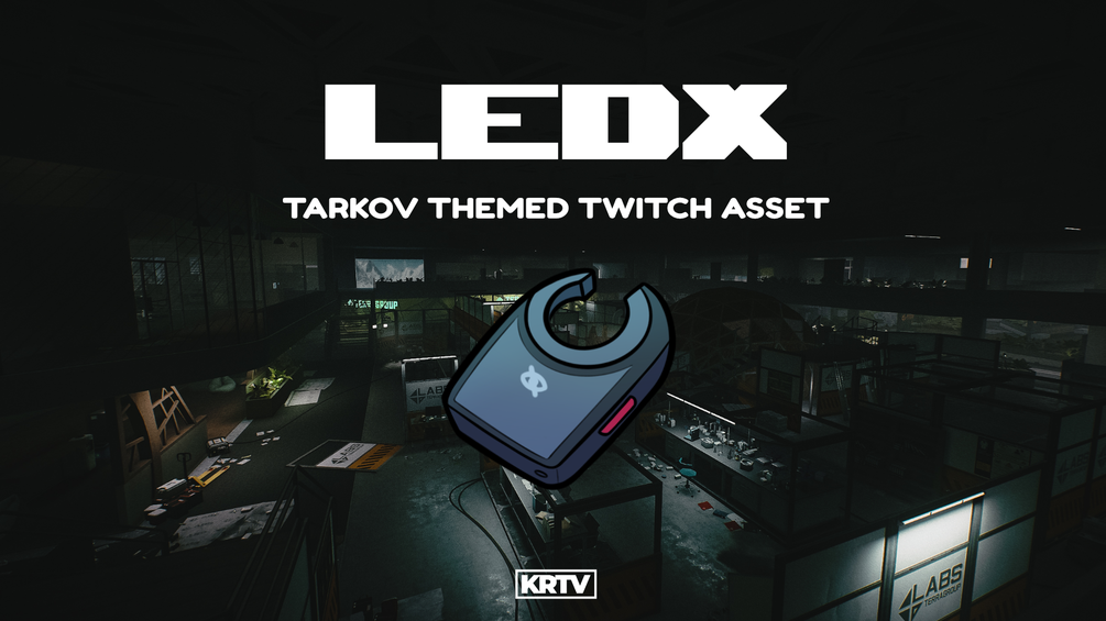 Escape From Tarkov LEDX Twitch Emote