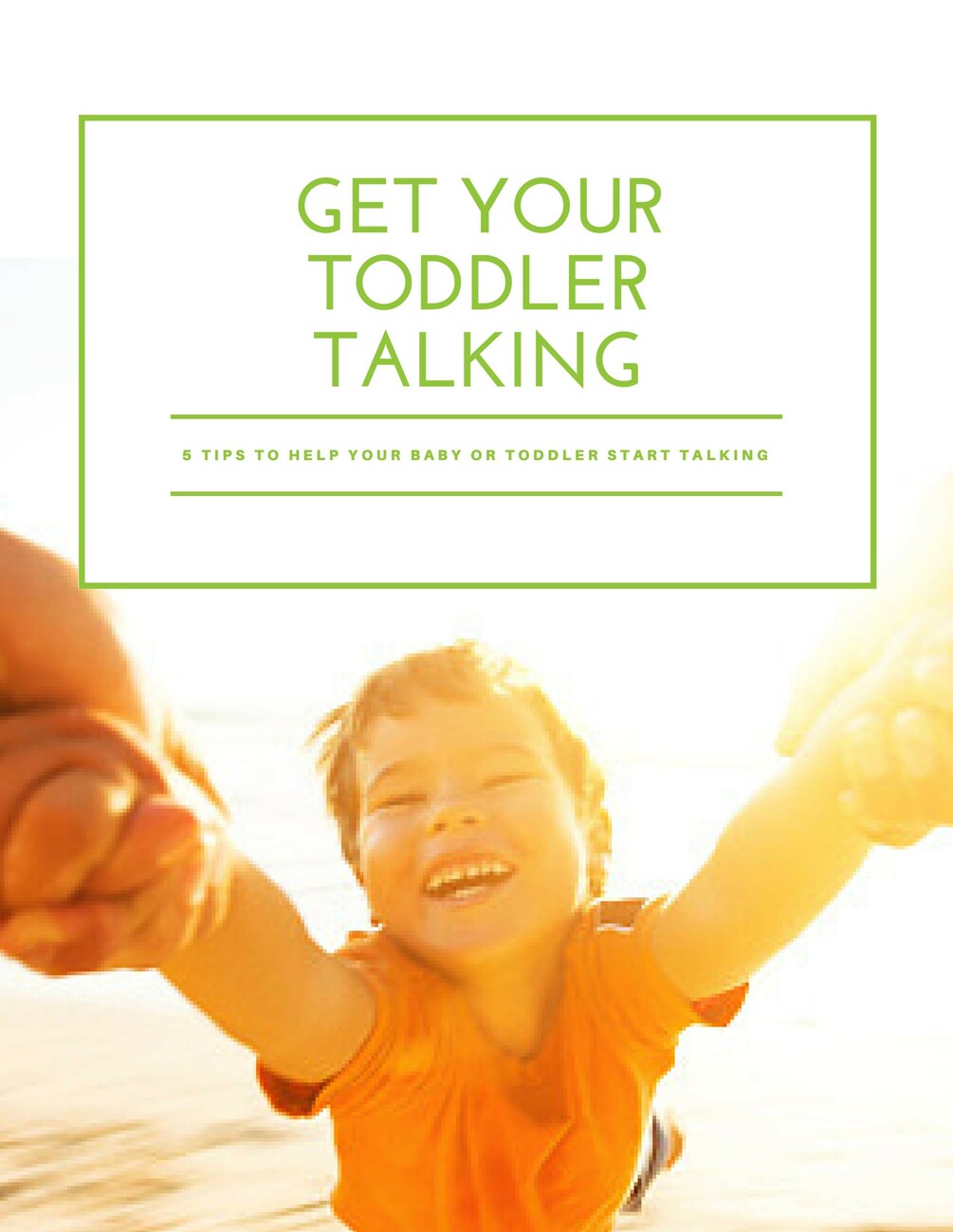 5 Tips To Get Your Toddler Talking