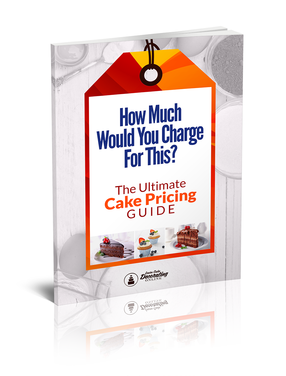 The Ultimate Cake Pricing Guide