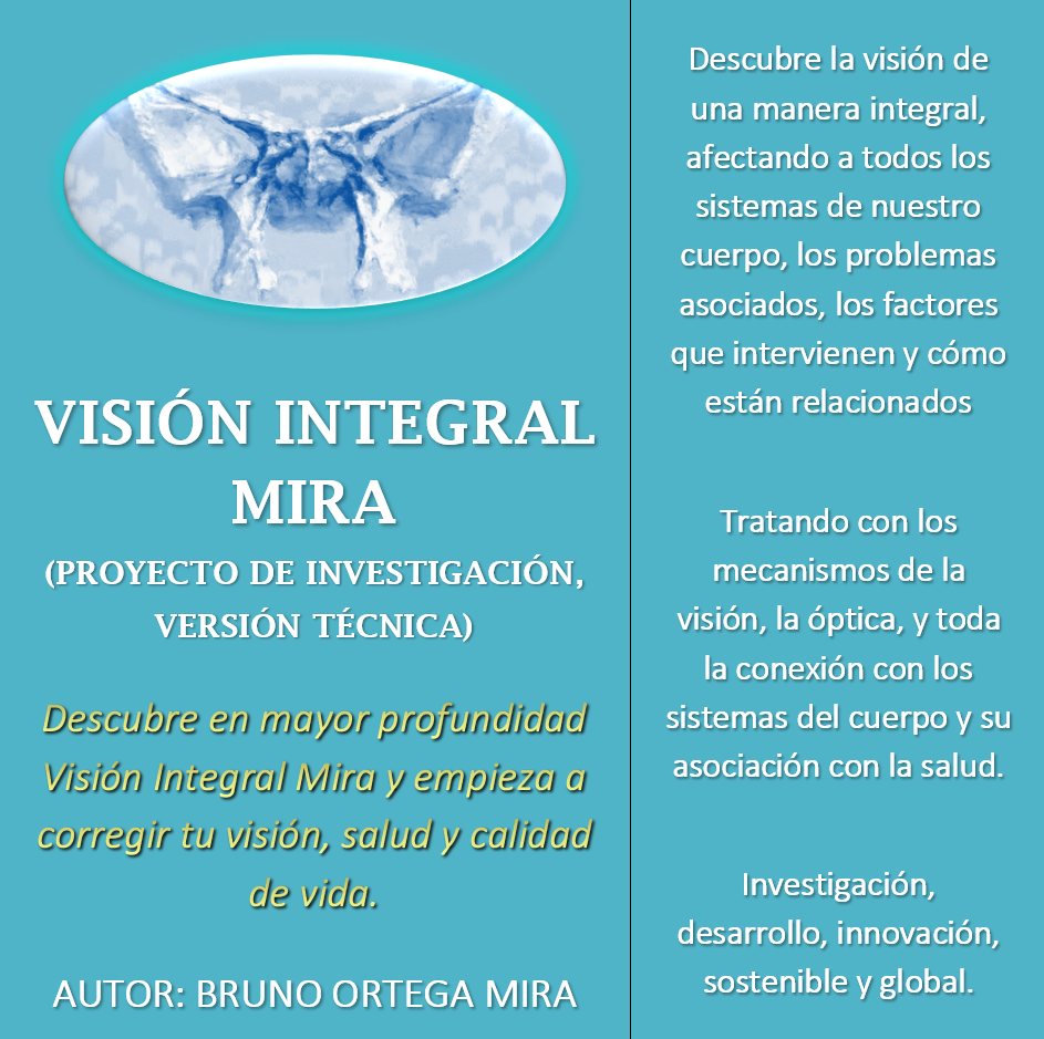 Visión Integral Mira. Proyecto de investigación. (Versión Técnica)