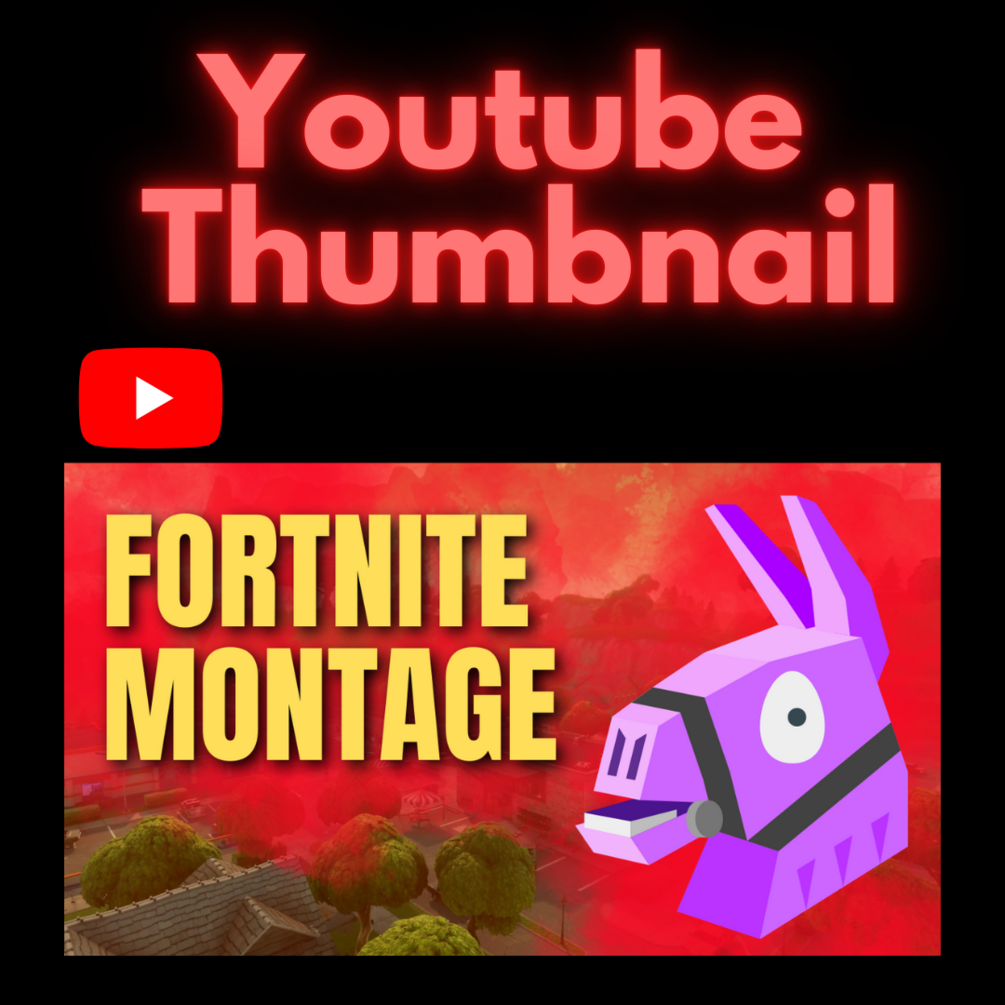 Youtube Thumbnail (Fortnite Montage)