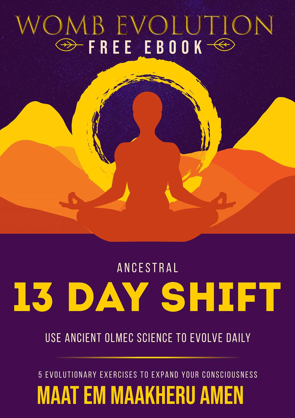 Womb Evolution 13 Day Shift